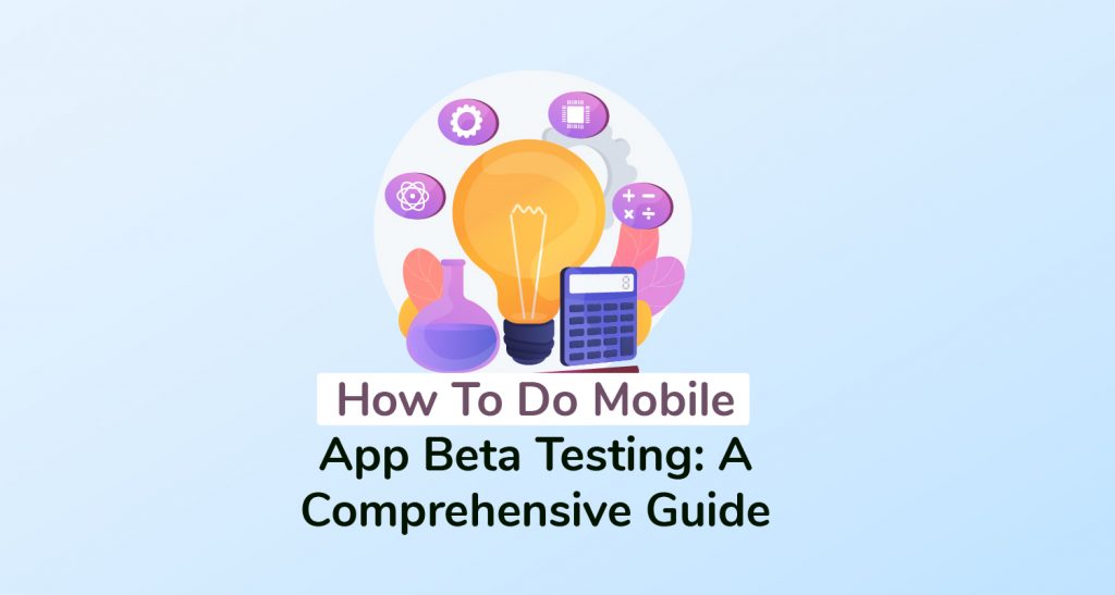 The Basics For Developing A Mobile App