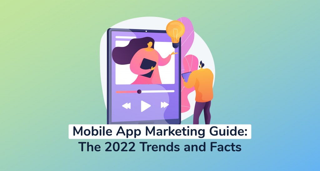 Mobile App Marketing – The Ultimate Guide for Beginners - PreApps
